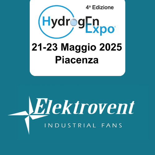 ELEKTROVENT alla HYDROGEN EXPO 2025: Soluzioni di Ventilazione Sicura ...